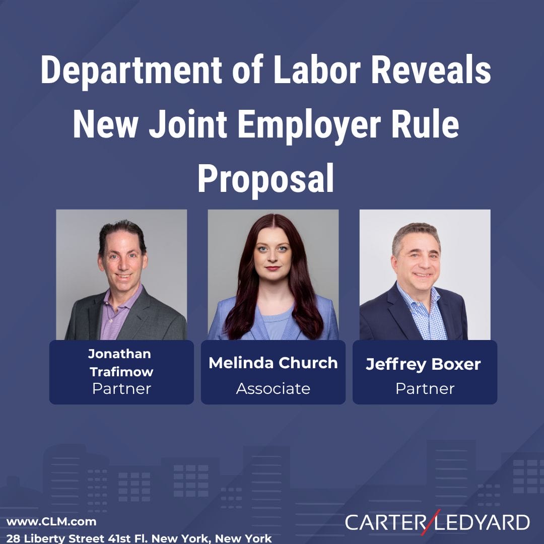 Department of Labor Reveals New Joint Employer Rule Proposal | Carter ...